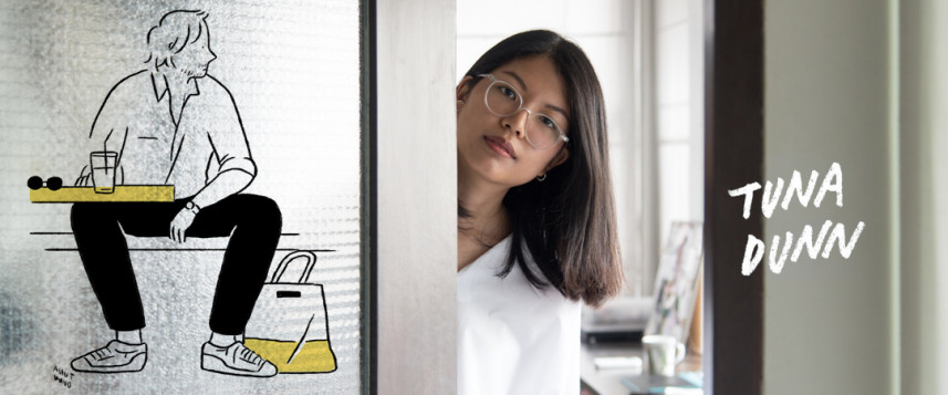 A Girl We Love: TUNA Dunn หญิงสาวลายเส้นเรียบง่ายภายใต้ตัวตนที่เท่จนเรา ...